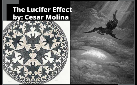 The Lucifer Effect by Cesar Molina on Prezi