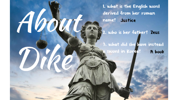 About dike by 세현 Na on Prezi