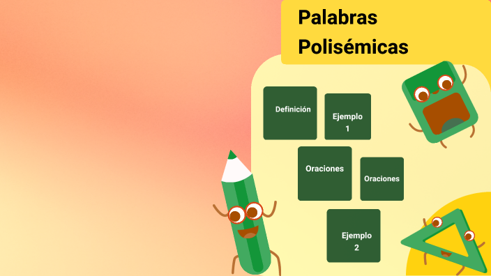 Palabras polisemicas by LUNA MORENO on Prezi