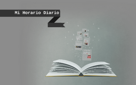 Mi Horario Diario by joey chinoski on Prezi