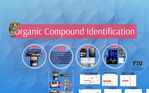 Organic Compound Identification by karla gomez on Prezi