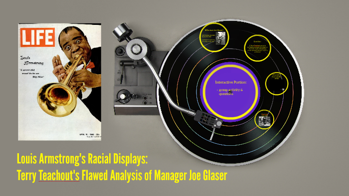 Louis Armstrong & Joe Glaser by Roxanne S on Prezi