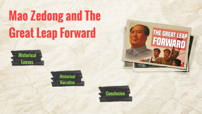Mao Zedong and The Great Leap Forward by Glendalis Rivera on Prezi