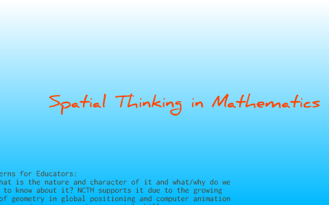 Spatial Awareness in Mathematics by cheryl Burlington on Prezi