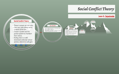 Social Conflict Theory by Juan Sepulveda on Prezi
