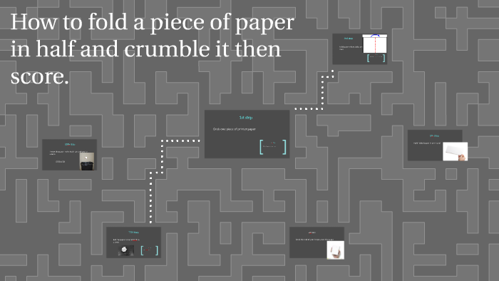 How to fold a peice of paper in half by Jordan Myers on Prezi