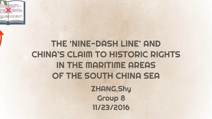 THE ‘NINE-DASH LINE’ AND CHINA’S CLAIM TO HISTORIC RIGHTS IN by zhang ...
