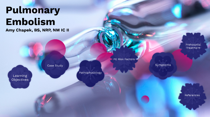 Pulmonary Embolis by Amy Chapek on Prezi