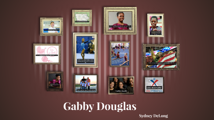 Gabby Douglas was born December 31, 1995 by Sydney Delong on Prezi