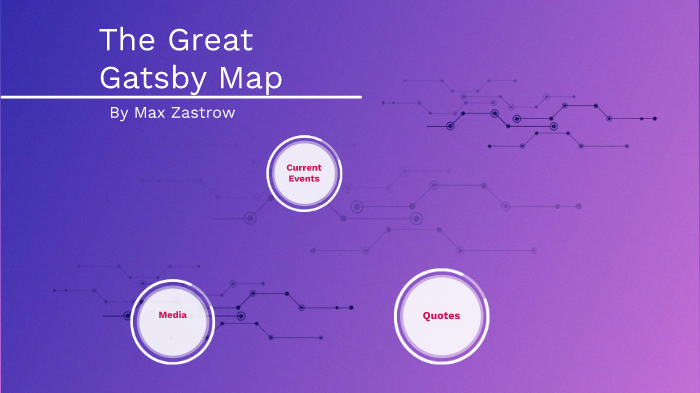 The Great Gatsby Map by Max Z on Prezi