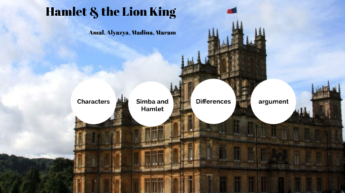 HAMLET .VS THE LION KING by Maram Bashir on Prezi