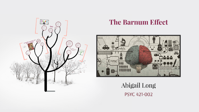 Barnum Effect by Abby Long on Prezi