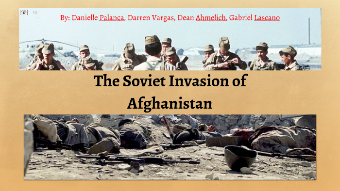 The Soviet Invasion of Afghanistan by Tim Palanca on Prezi