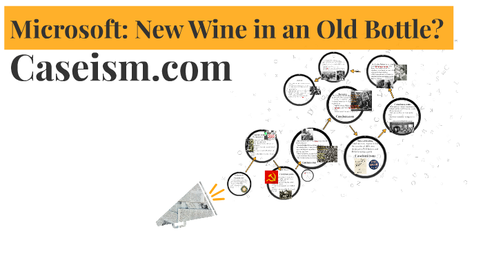 Microsoft: New Wine in an Old Bottle? by TheCaseSolutions .com