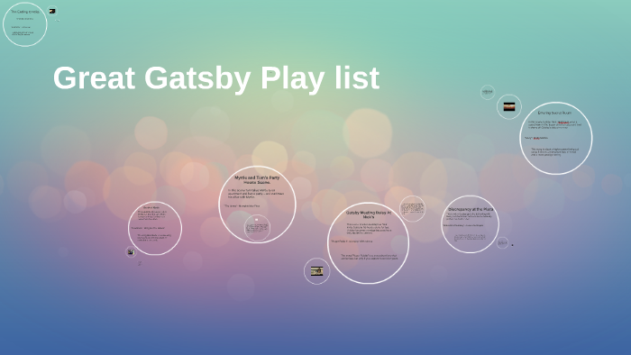 Great Gatsby Playlist by josh kulenkamp on Prezi