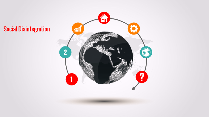 Social Disintegration by Israa Ahmed on Prezi