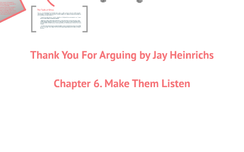 Thank You For Arguing, Chapter 6 Presentation by Claire Holden on Prezi