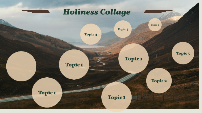Holiness Collage by Nathan Yarbrough on Prezi