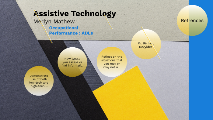 Assistive Technology by Merlyn Mathew on Prezi