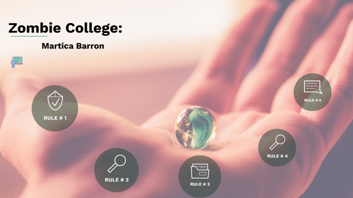 Zombie College: The 5 Rules Of Lab Safety by Martica Barron on Prezi