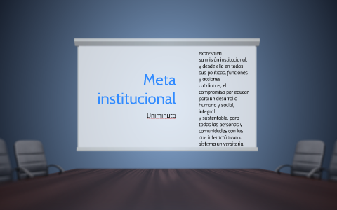 meta institucional by carmen vera on Prezi