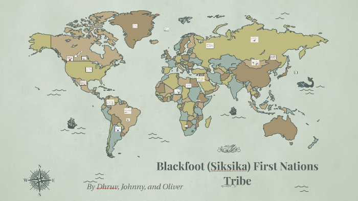 Blackfoot (Siksika) First Nations Tribe by Johnny TheNinja on Prezi