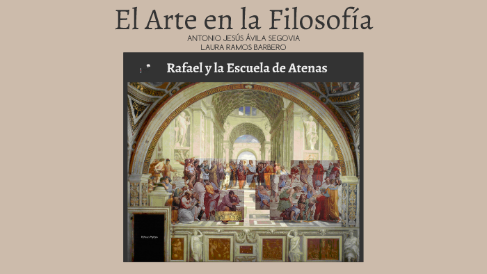 EL ARTE EN LA FILOSOFÍA by Laura Ramos