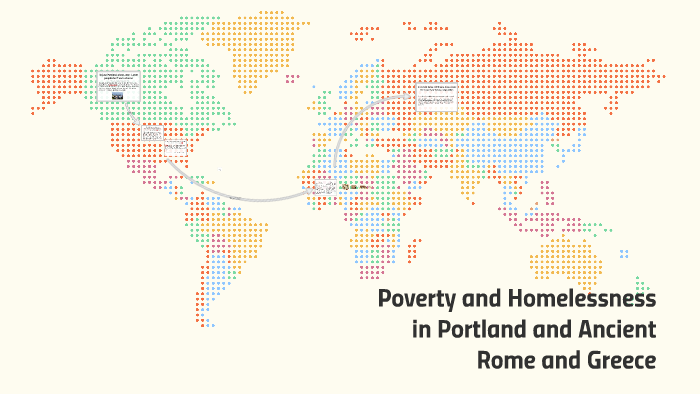 Poverty and Homelessness in Portland and Ancient Rome and Greece by Amy ...