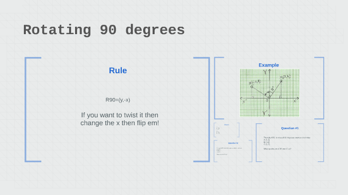 Rotating 90 degrees by Charles Wimer on Prezi
