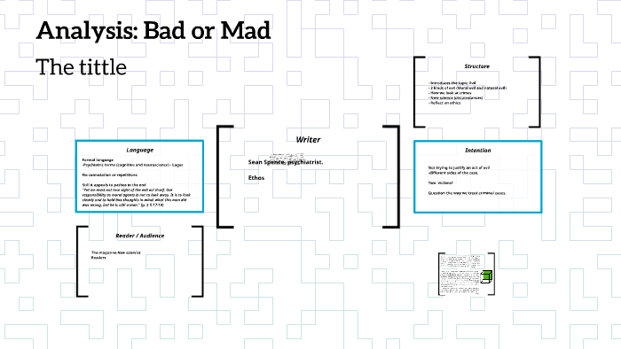 Analysis: Bad or Mad by JOhan thomsen on Prezi
