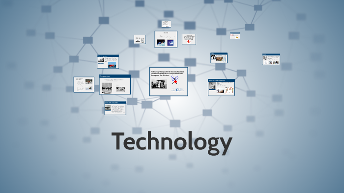 Technology by stephen hsieh on Prezi