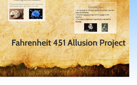 Fahrenheit 451 Allusion Project by Miranda Hutson on Prezi