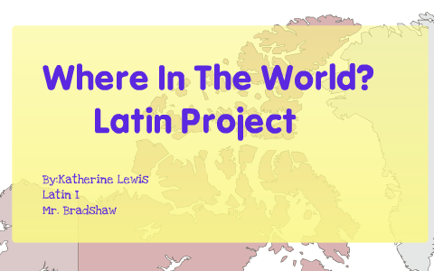Latin Project by Katherine Lewis on Prezi