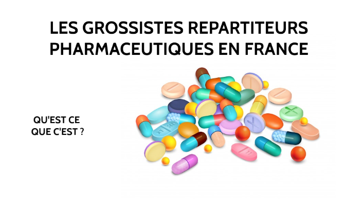 les grossistes repartiteurs pharmaceutiques by Nika Akhobadze on Prezi
