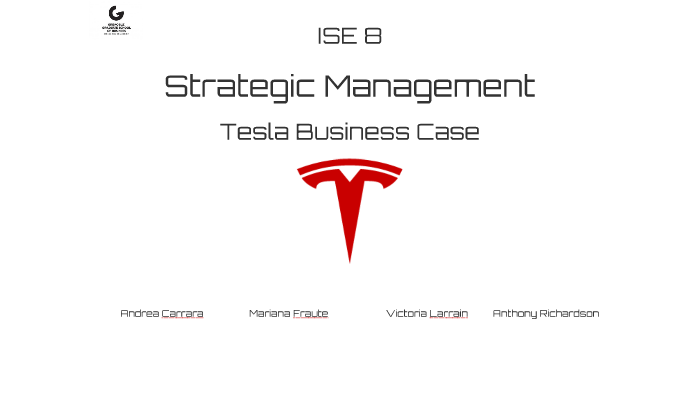 Strategic Management - Tesla by Andrea Carrara on Prezi