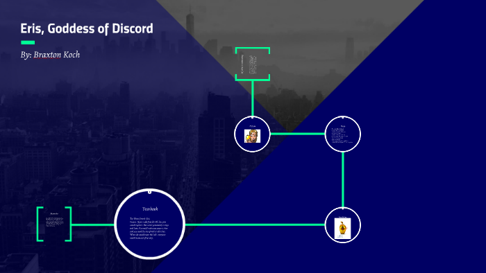 Eris, goddess of discord by Braxton Koch on Prezi
