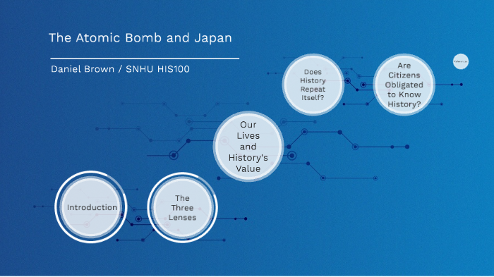 Historical Lenses: The Atomic Bomb by Daniel Brown on Prezi