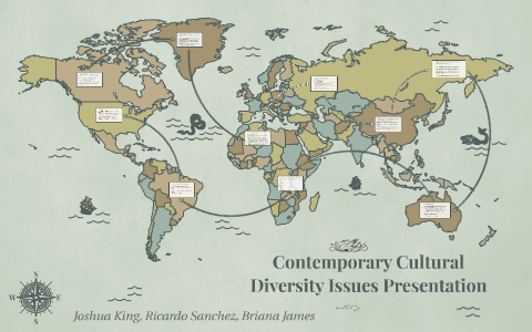 Contemporary Cultural Diversity Issues Presentation by Joshua King on Prezi