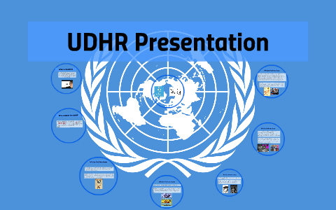 UDHR Presentation by steven carpino on Prezi
