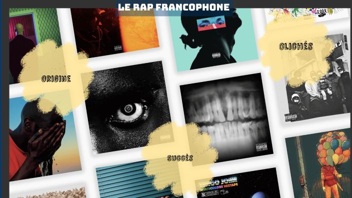 LE RAP FRANCOPHONE by Maurel Florine on Prezi