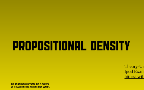 Propositional Density by Dexter Girven on Prezi