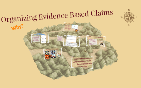 Organizing Evidence Based Claims by Charlene Kelly on Prezi