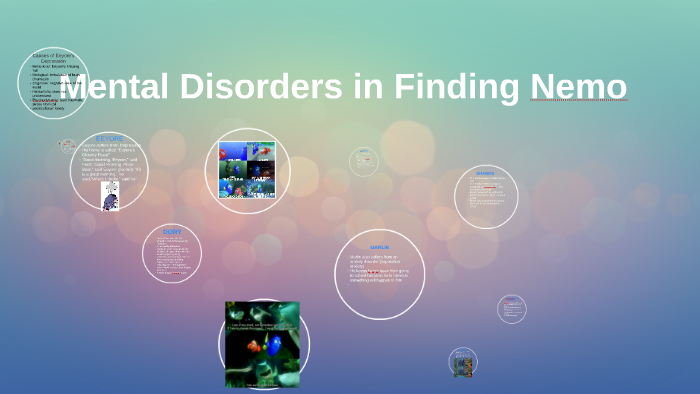 Mental Disorders in Finding Nemo by Natalie Aksnes on Prezi