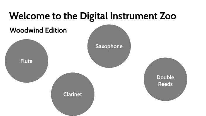 Instrument Zoo! Woodwinds. by Ian Cole on Prezi