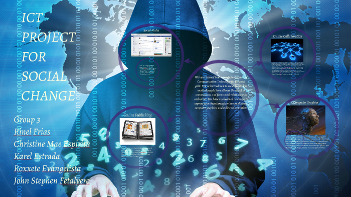 ICT PROJECT FOR SOCIAL CHANGE by rinel frias on Prezi