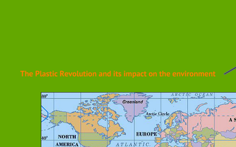 The Plastic Revolution and its impact on the Environment by Jeana Davis ...