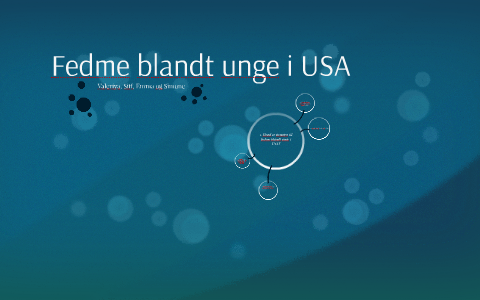 AT3 - Fedme Epidemi by Valeriya C. R. on Prezi