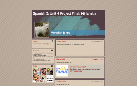 Spanish 2: Unit 4 Project Final by Meredith Jones on Prezi