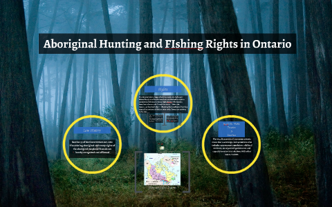 Aboriginal Hunting and FIshing Rights in Ontario by Curtis Patterson on ...