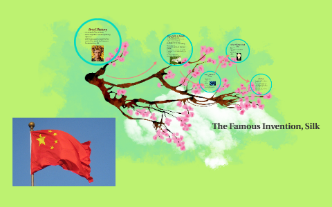The Famous Invention, Silk by Lauren Bauer on Prezi